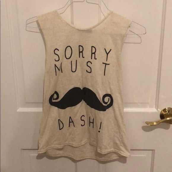 Tops | Sorry Must Dash Shirt | Poshmark